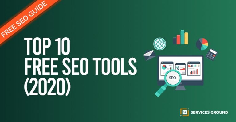 Top 10 Free SEO Tools (2020) - Services Ground